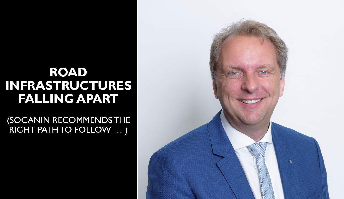 ROAD INFRASTRUCTURES FALLING APART - SOCANIN RECOMMENDS THE RIGHT PATH ...