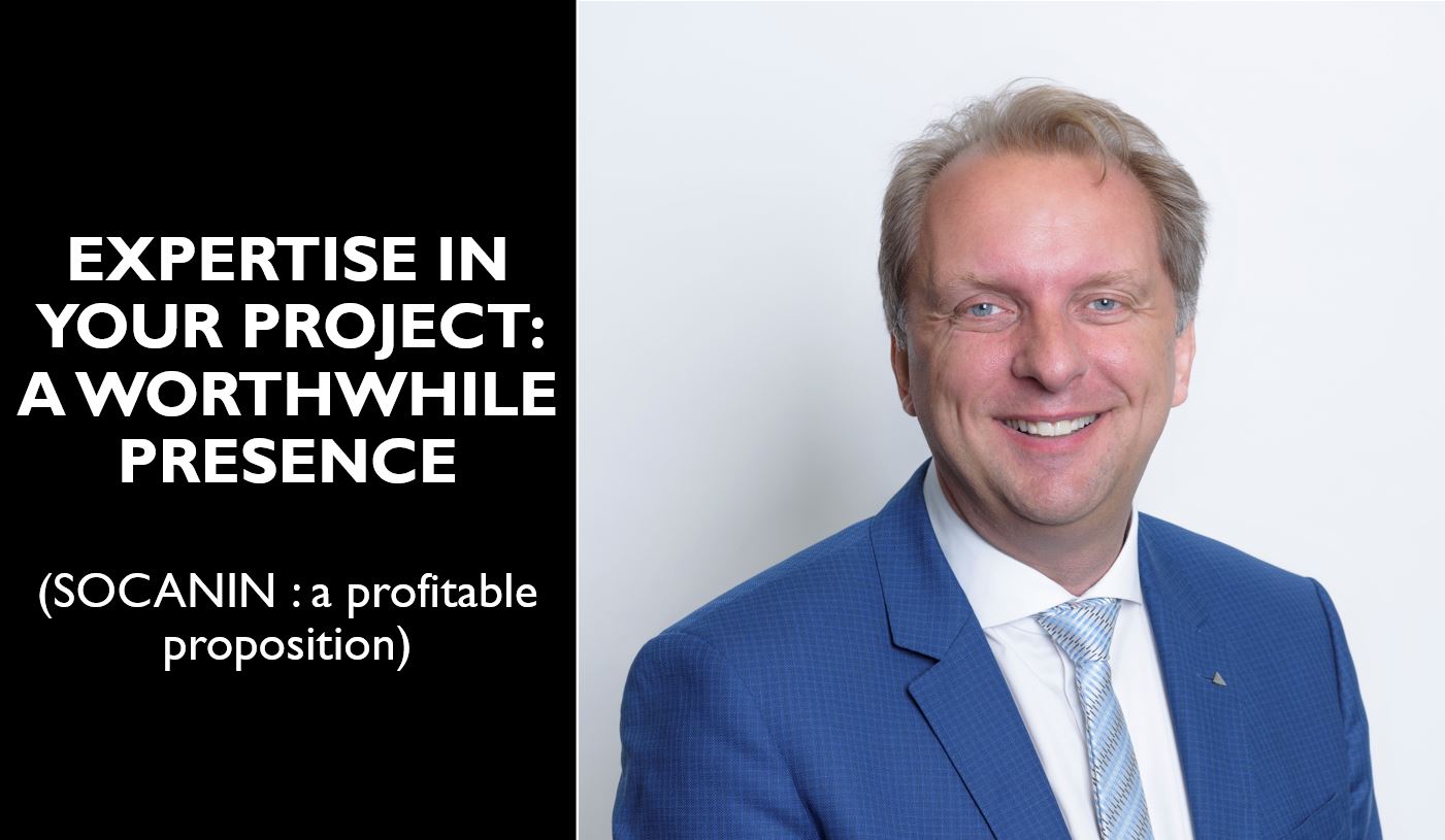 EXPERTISE IN YOUR PROJECT: A WORTHWHILE PRESENCE — Socanin
